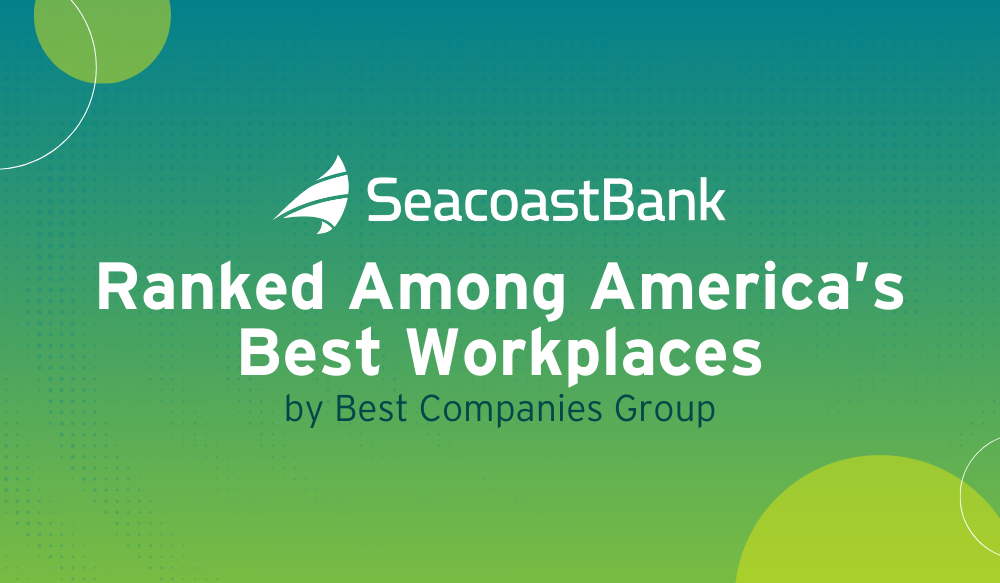 Seacoast Ranks Among America’s Best Workplaces by Best Companies Group